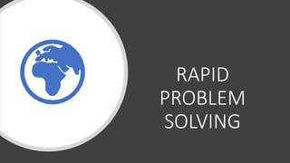 Rapid problem solving | PDF