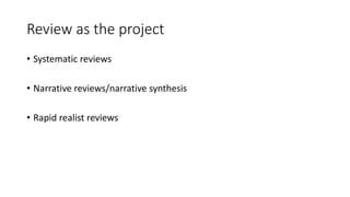 Rapid reviews and the research process | PPTX