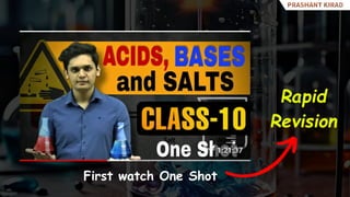Rapid Revision - Acids, Bases and Salts (Prashant Kirad).pdf