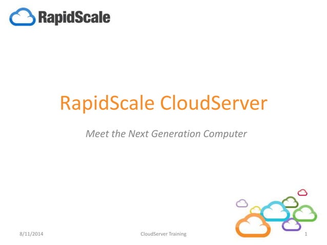RapidScale CloudServer | PPTX