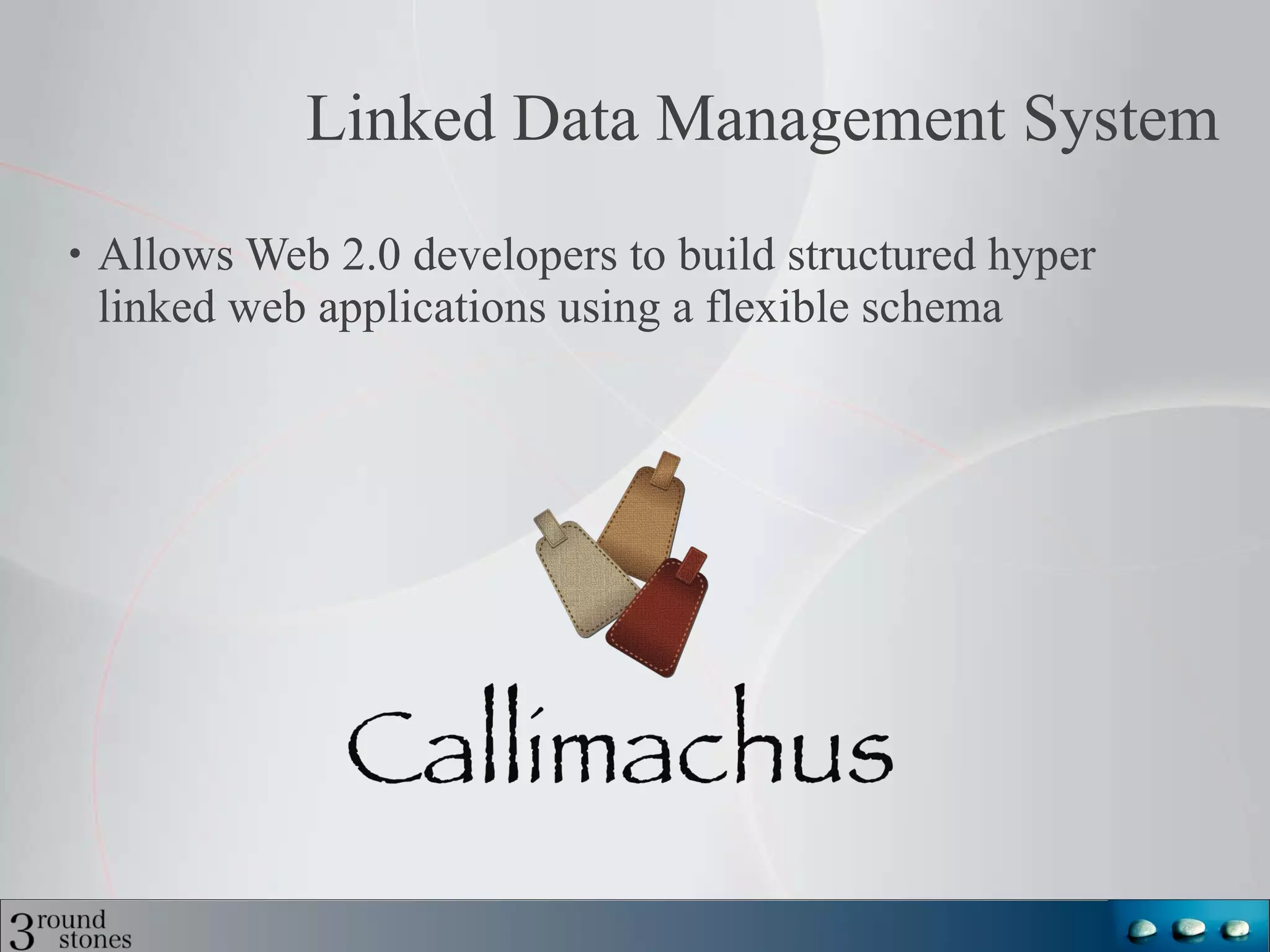 Rapid semantic web app dev using Callimachus | PPT