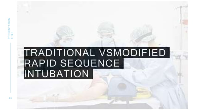 Rapid sequence induction and intubation.pptx | First Aid | Injuries