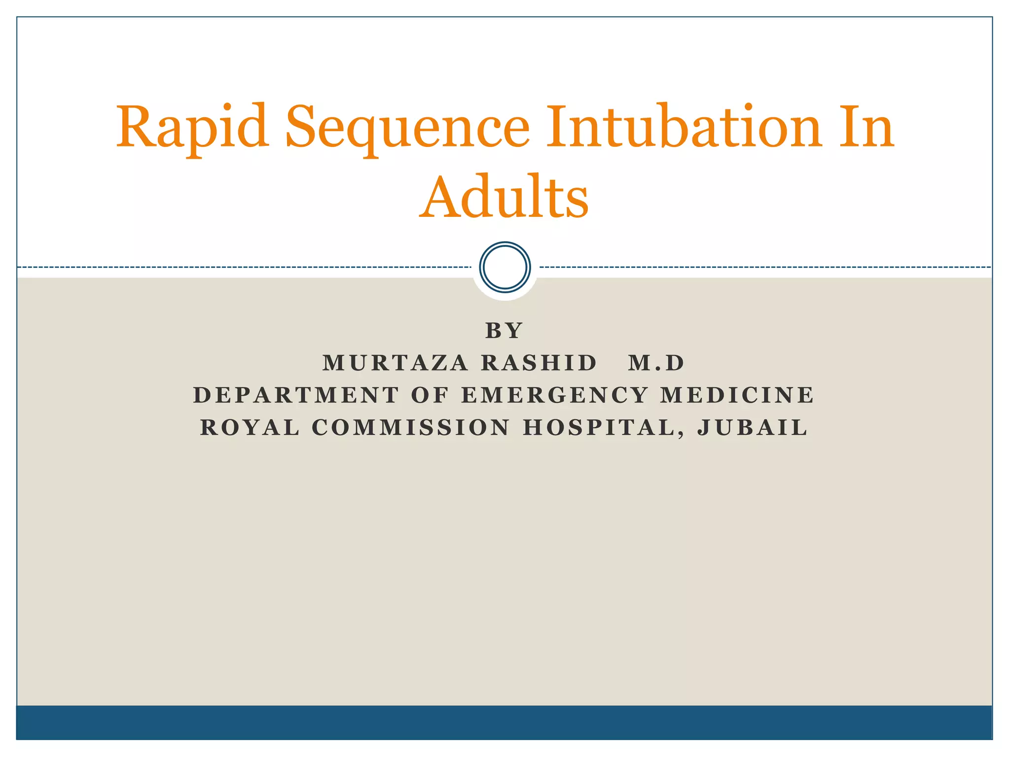 Rapid sequence intubation | PPTX