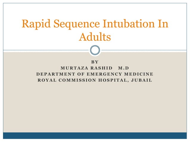 Rapid sequence intubation | PPTX