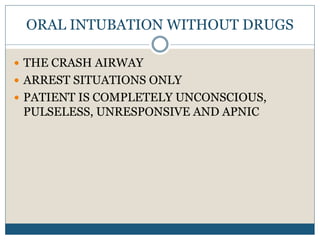 Rapid sequence intubation | PPTX