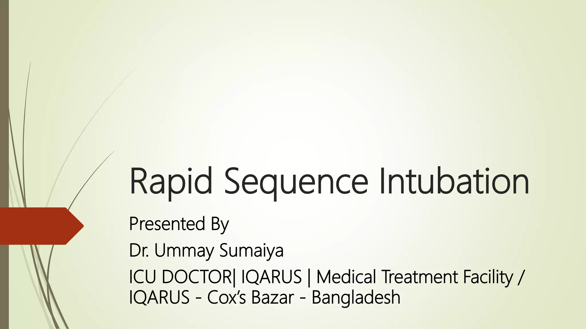 Rapid sequence intubation | PPTX | First Aid | Injuries