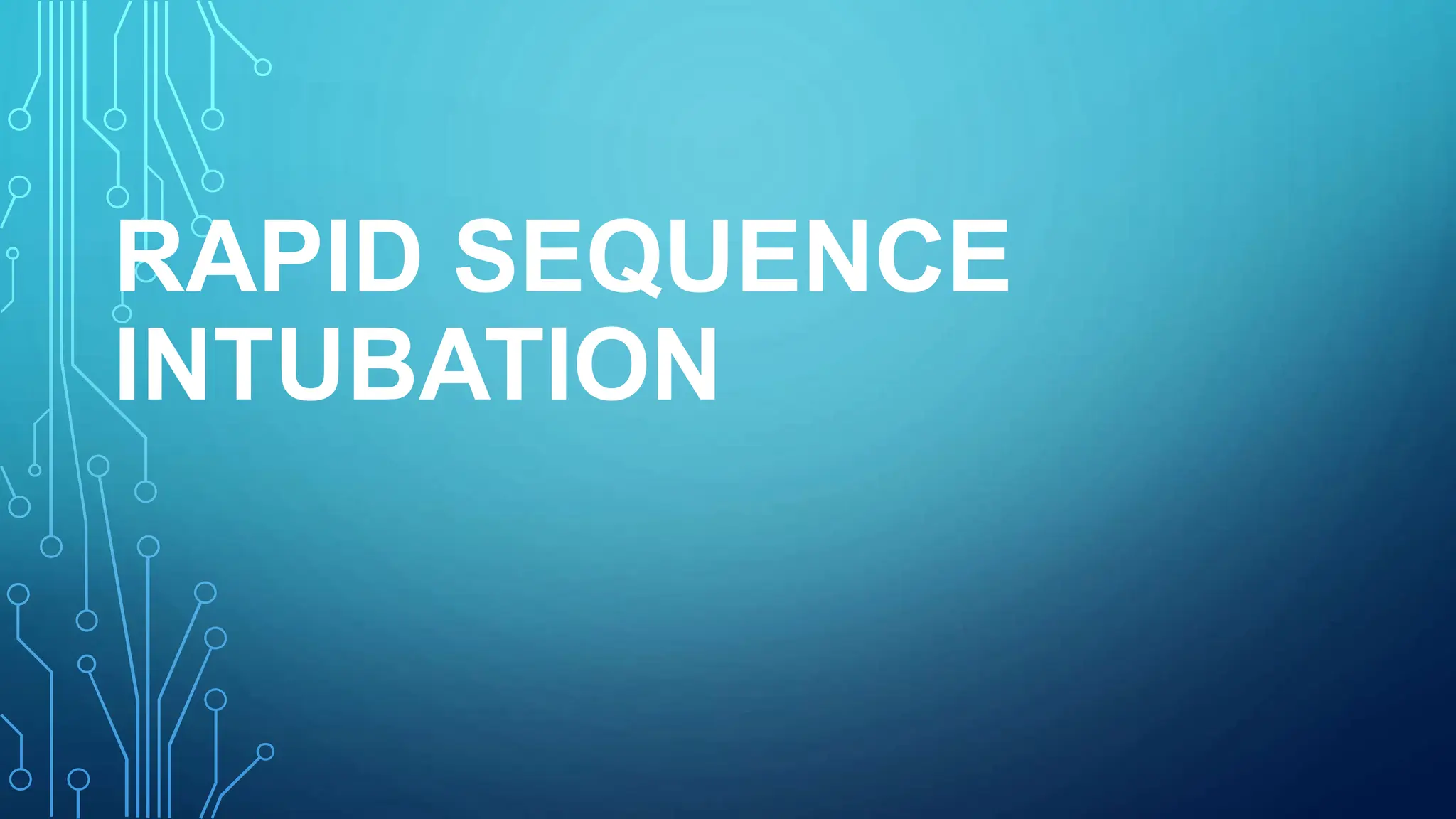 Rapid Sequence Intubation.pptx