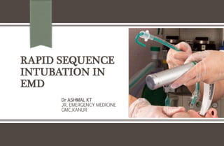 Rapid sequence intubation in ED | PPTX | First Aid | Injuries