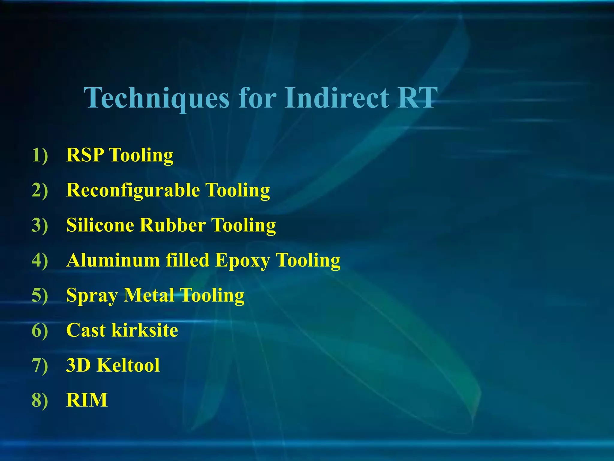 Rapid tooling (rt) | PPTX