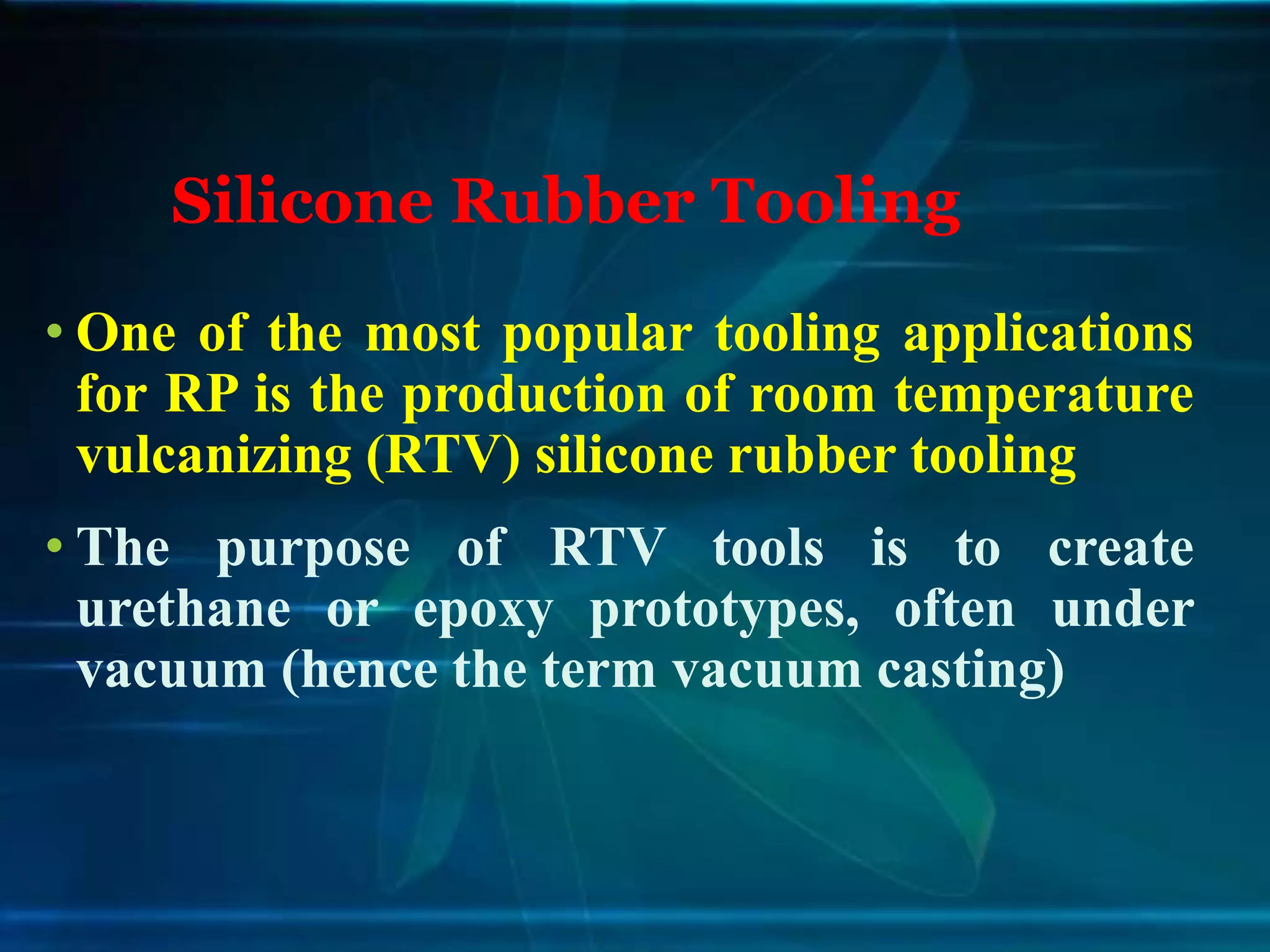 Rapid tooling (rt) | PPTX