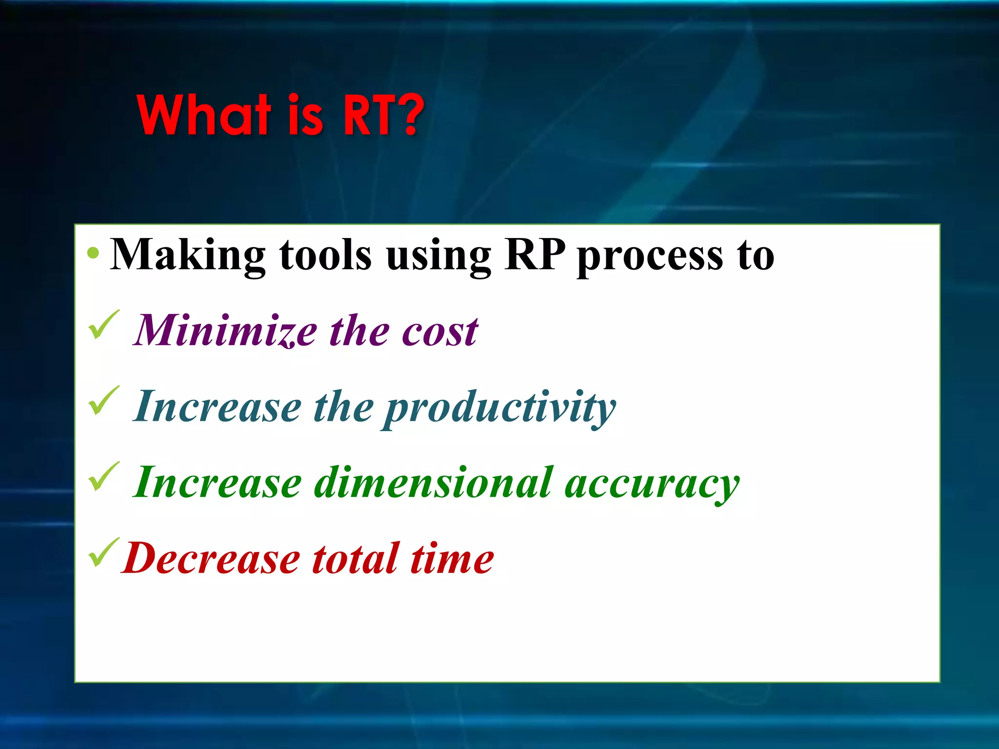 Rapid tooling (rt) | PPTX