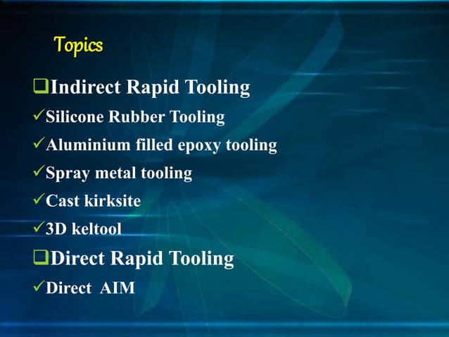 Rapid tooling (rt) | PPTX