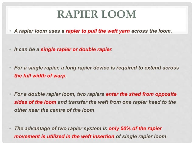 Rapier loom by Vignesh Dhanabalan | PPTX