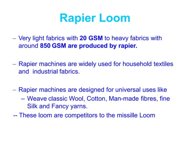 Rapier loom | PPTX