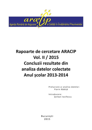 Rapoarte de cercetare aracip vol ii | PDF