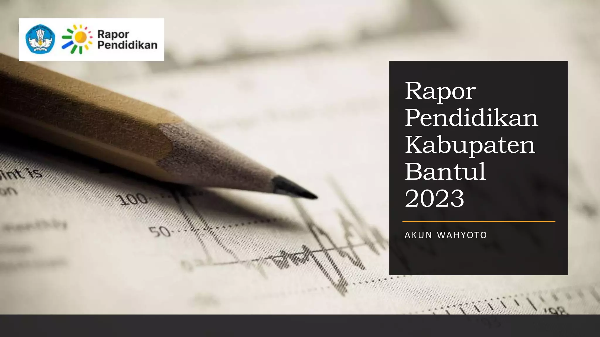 Rapor Pendidikan Kab. Bantul.pptx