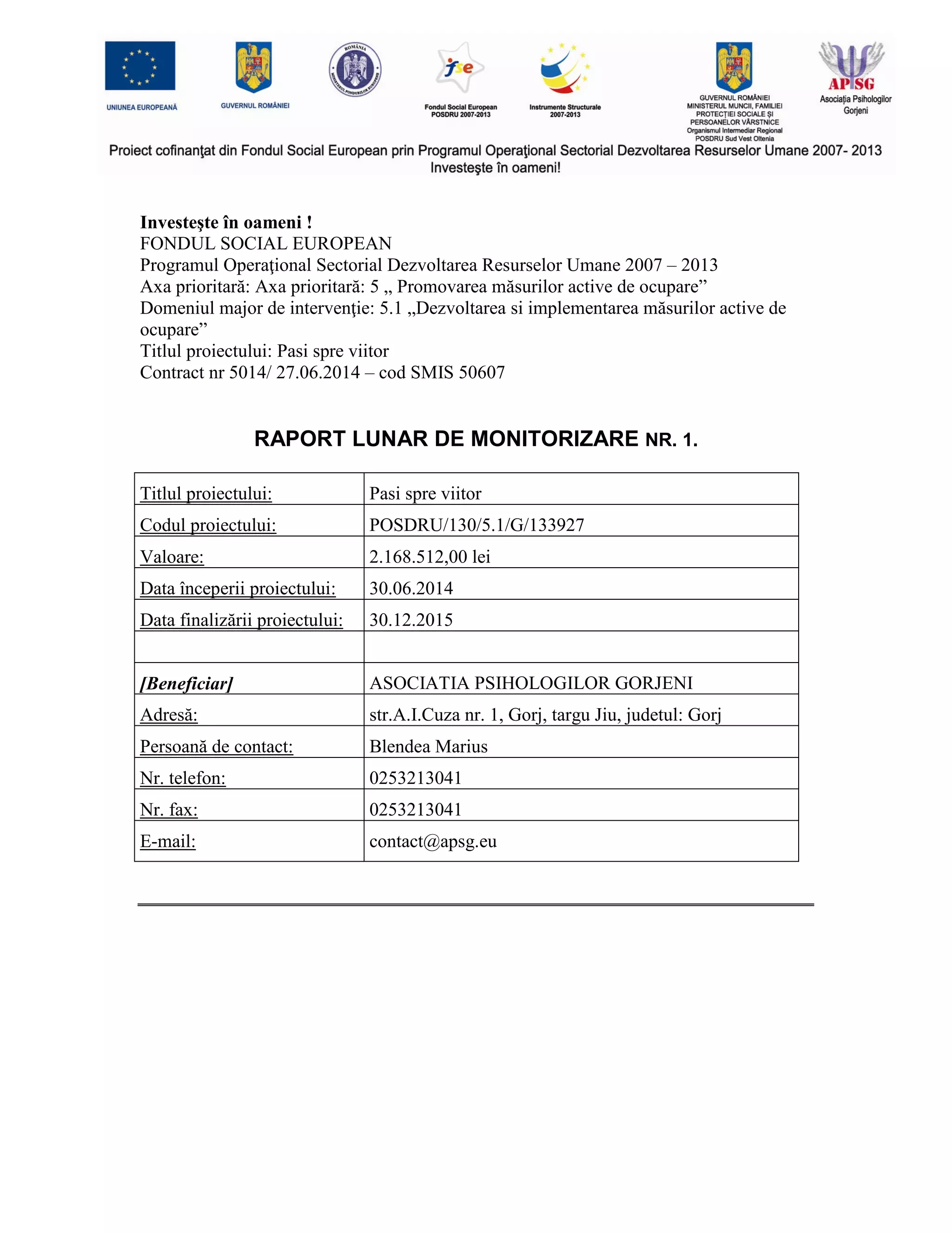 Raport monitorizare nr. 1 133927 | PDF