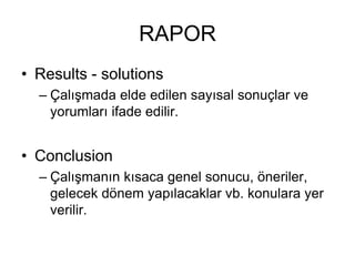 Rapor ve sunum_standartlari | PPT