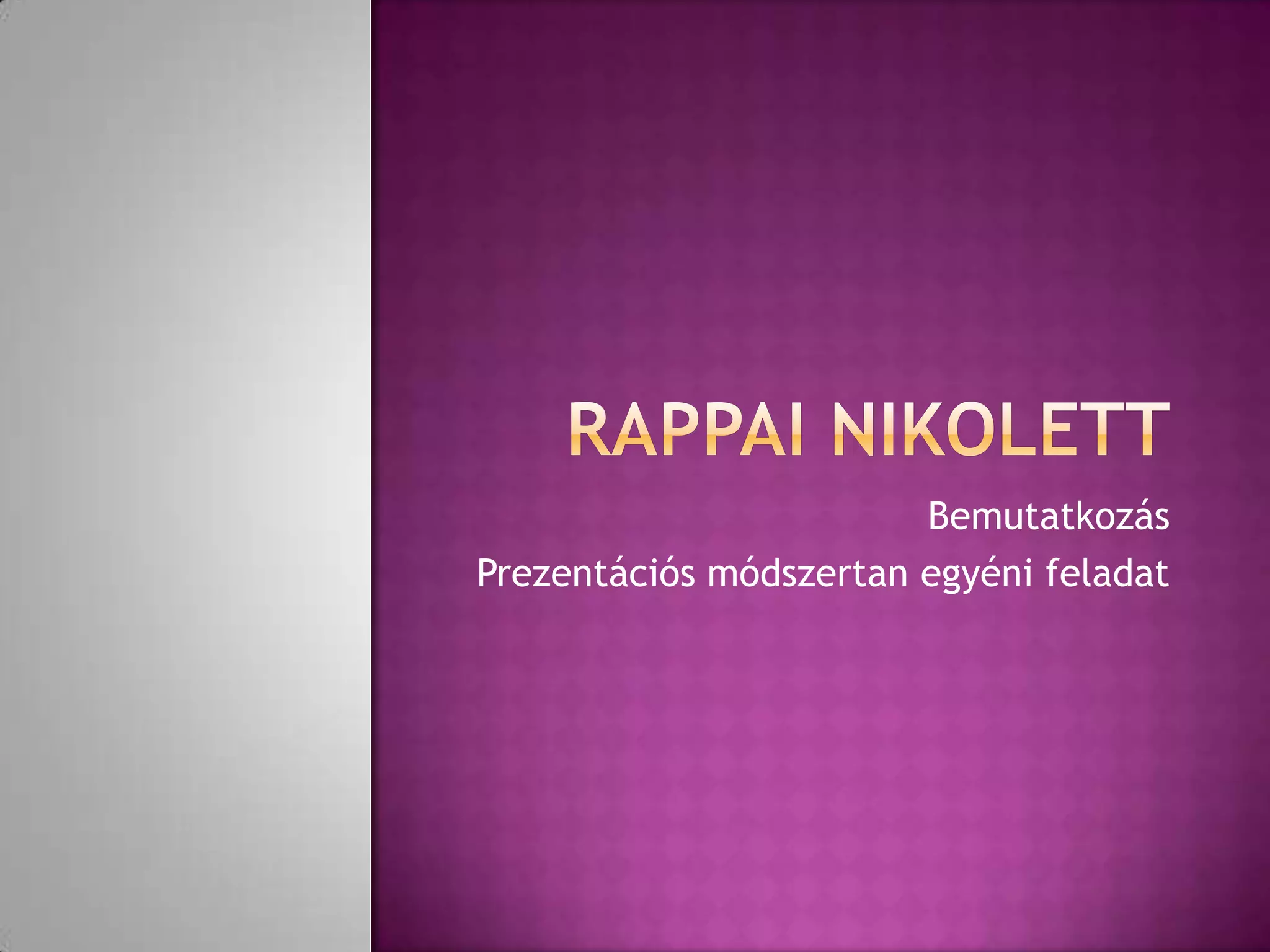Rappai Nikolett | PPTX
