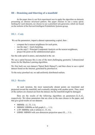 Manifold Blurring Mean Shift algorithms for manifold denoising, report, 2012 | PDF