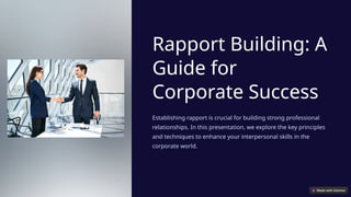 Rapport-Building-A-Guide-for-Corporate-Success.pptx