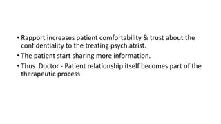 Rapport and doctor patient relationship in psychiatry | PPTX