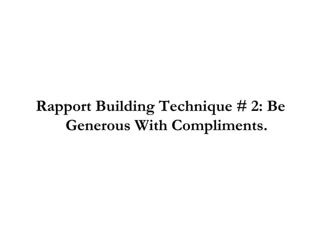 Rapport Building Techniques: 3 Powerful Techniques To Build Rapport ...