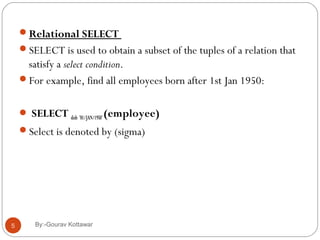 Rrelational algebra in dbms overview | PPT