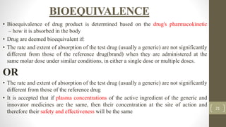 GENERIC DRUG DEVELOPMENT AND THERAPEUTIC EQUIVALENCE | PPTX