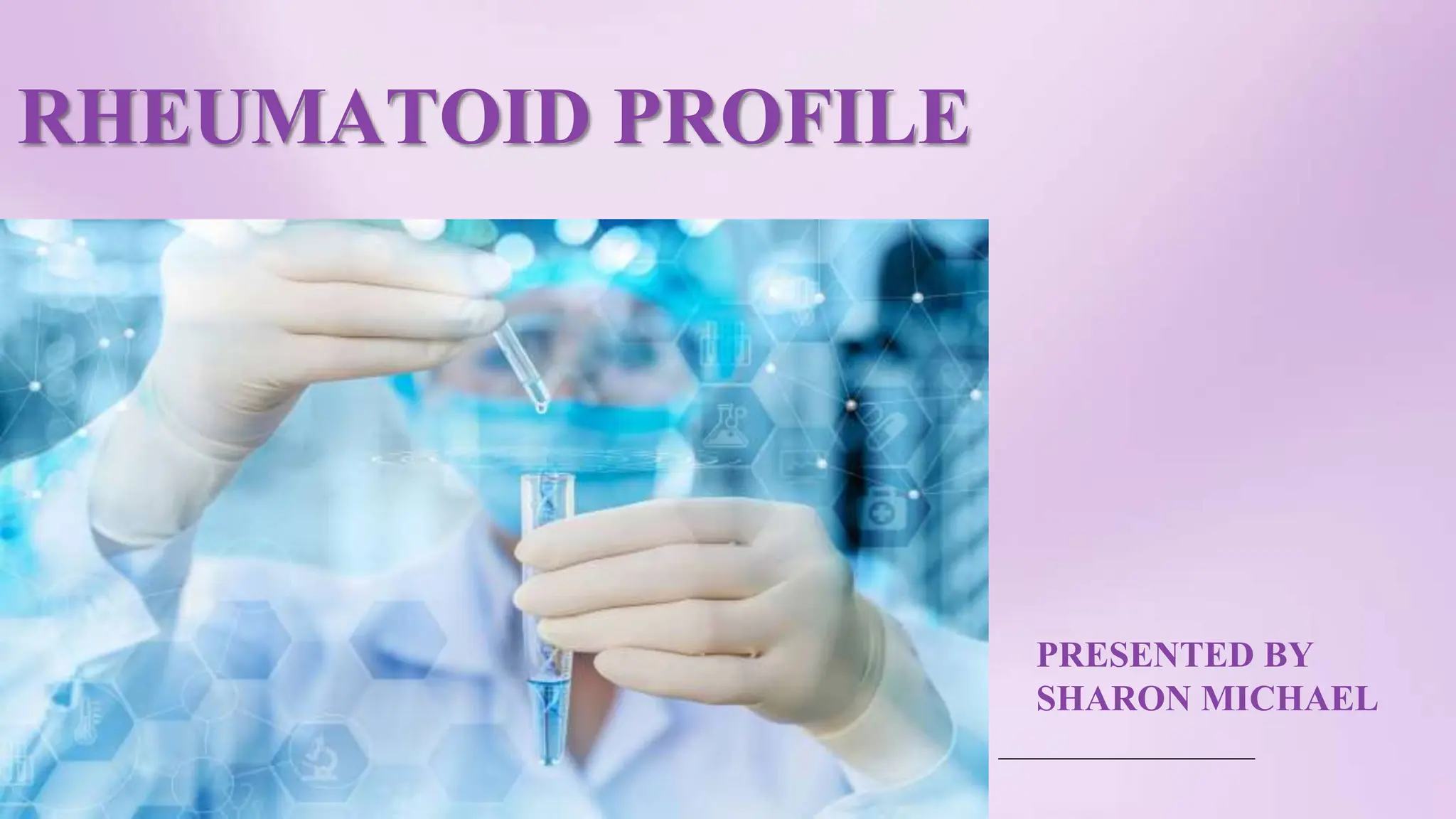 Rheumatoid arthritis PROFILE - Copy.pptx