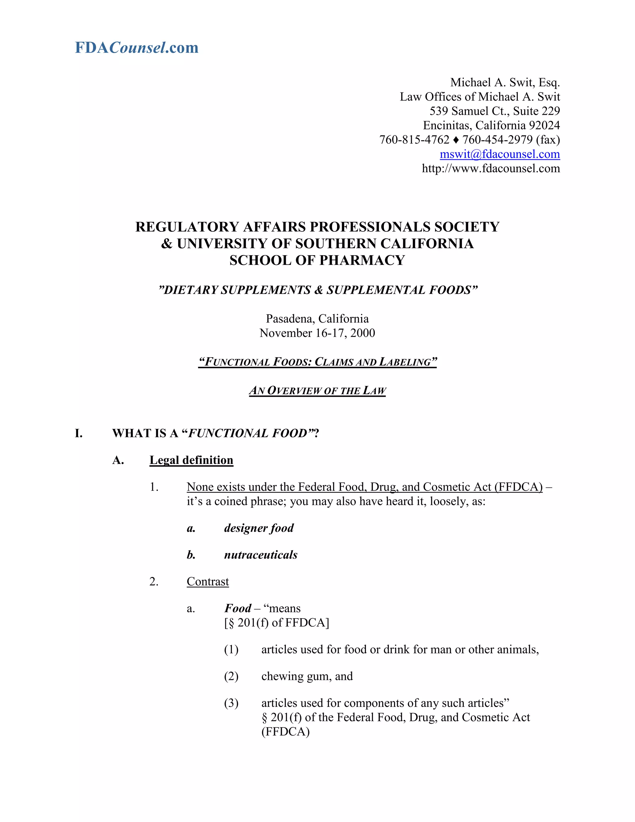 “FUNCTIONAL FOODS: CLAIMS AND LABELING” -- AN OVERVIEW OF THE LAW | PDF