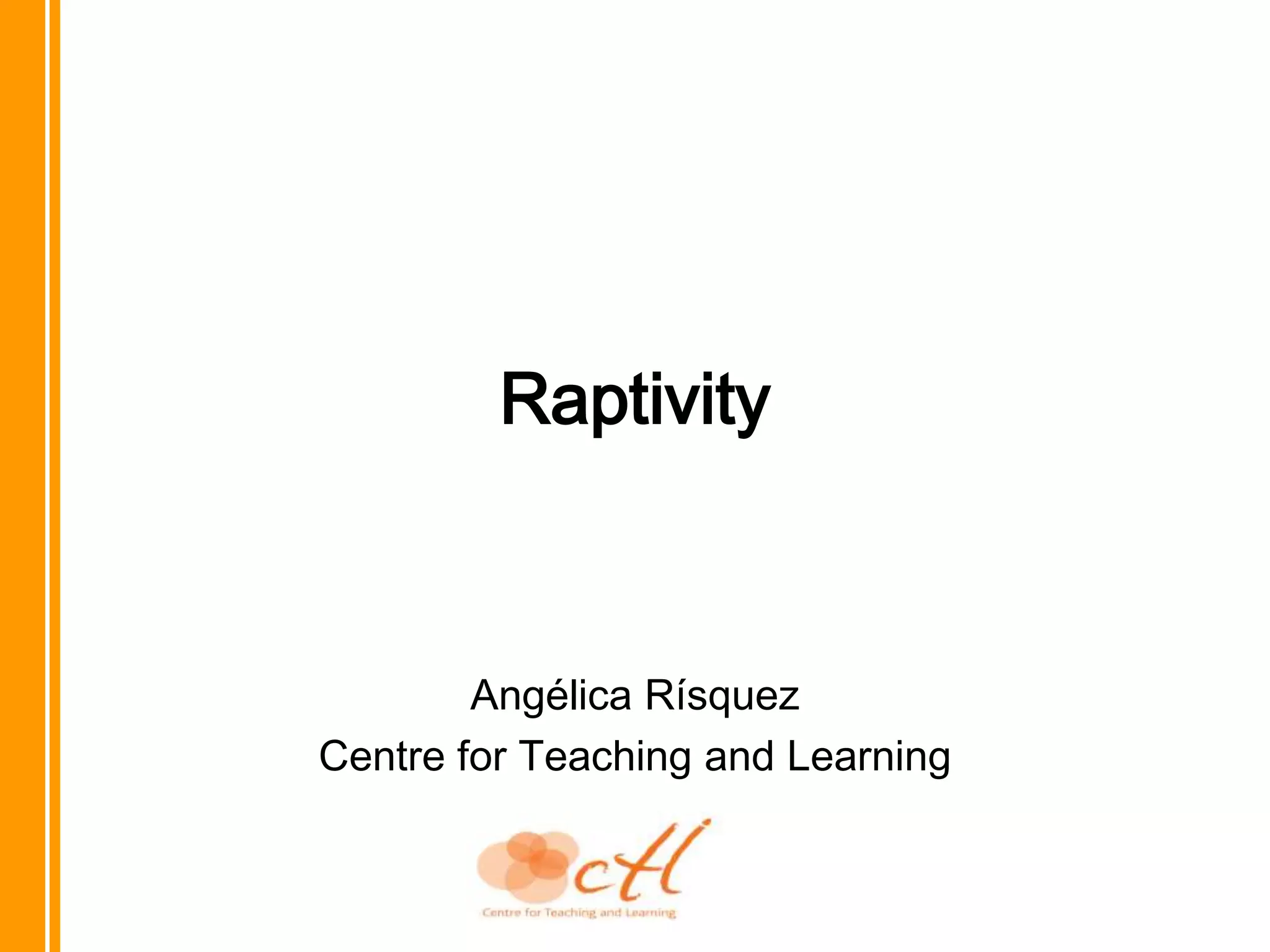 Raptivity | PPT