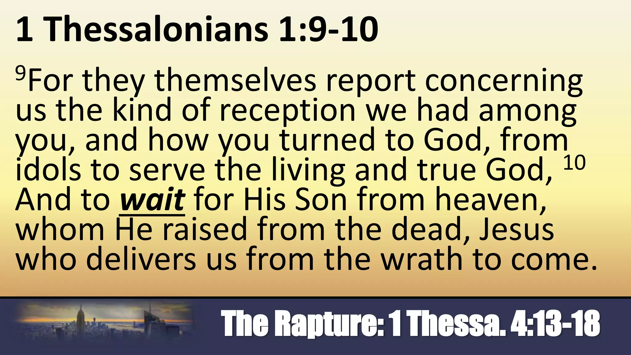 The Rapture: Hungering for Jesus' Return for His Church | PPTX