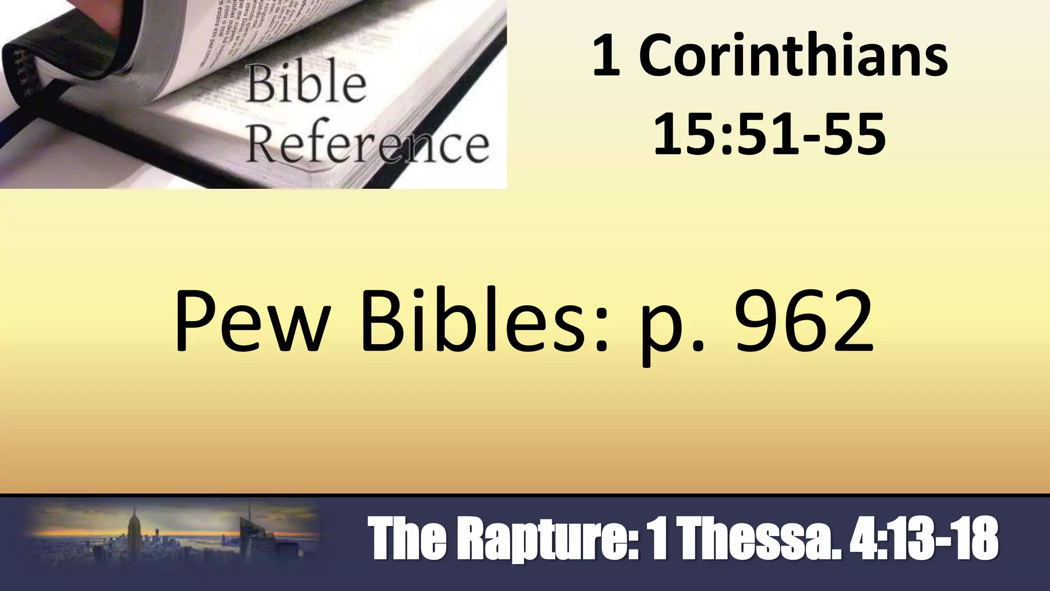 The Rapture: Hungering for Jesus' Return for His Church | PPTX