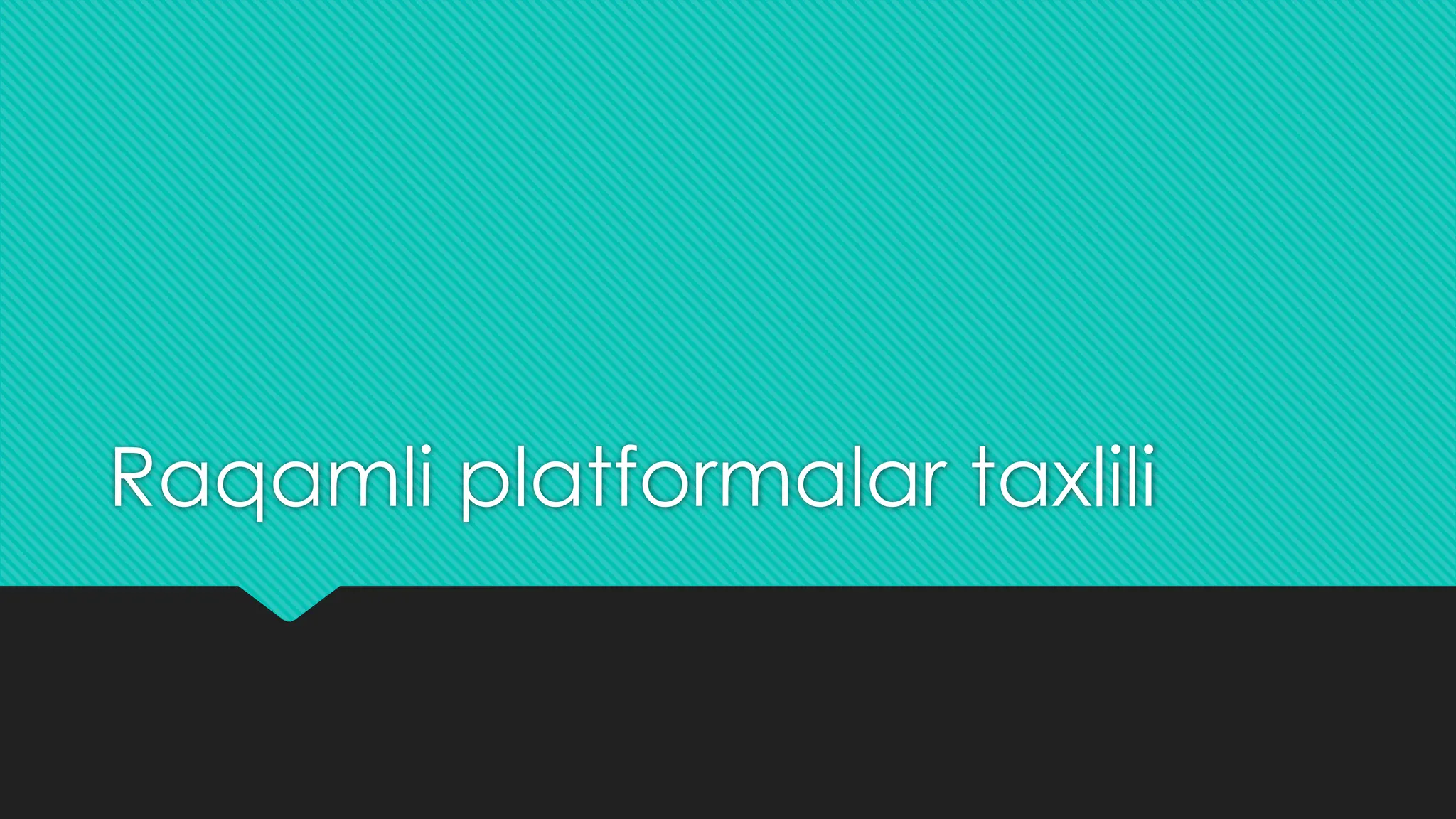 Raqamli platformalar taxlili va ishlatilishj.pptx