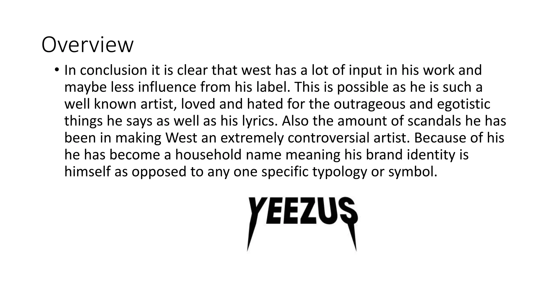 Kanye West artist case study | PPTX