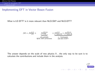 Study of VBF/VBS in the LHC at 13 TeV and available tools | PPT