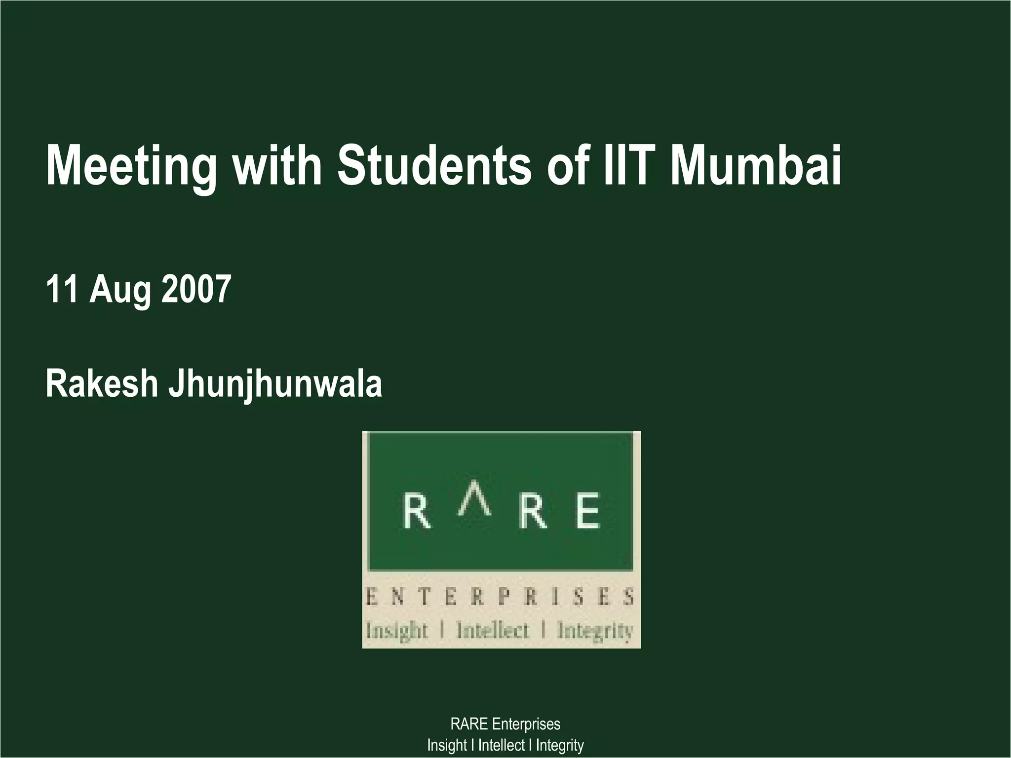Rare Presentation To Iit B 11 Aug | PPT