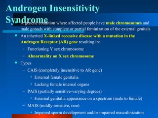 Androgen Insensitivity Syndrome Male