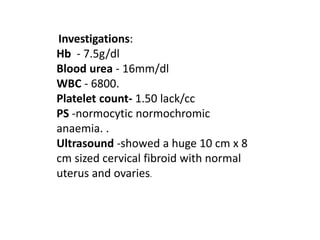 Rare case of cervical fibriod | PPTX