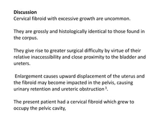 Rare case of cervical fibriod | PPTX
