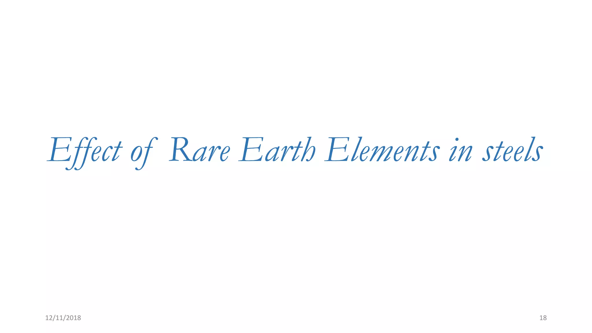 Rare earth elements and their properties and their applications in ...
