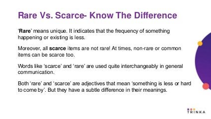 Rare Vs. Scarce- Know The Difference | PPTX