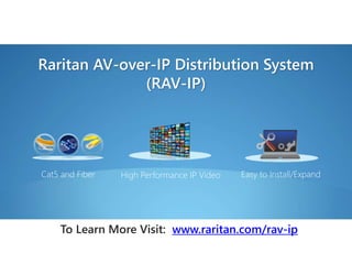 Raritan AV-over-IP (RAV-IP) Distribution System | PPTX