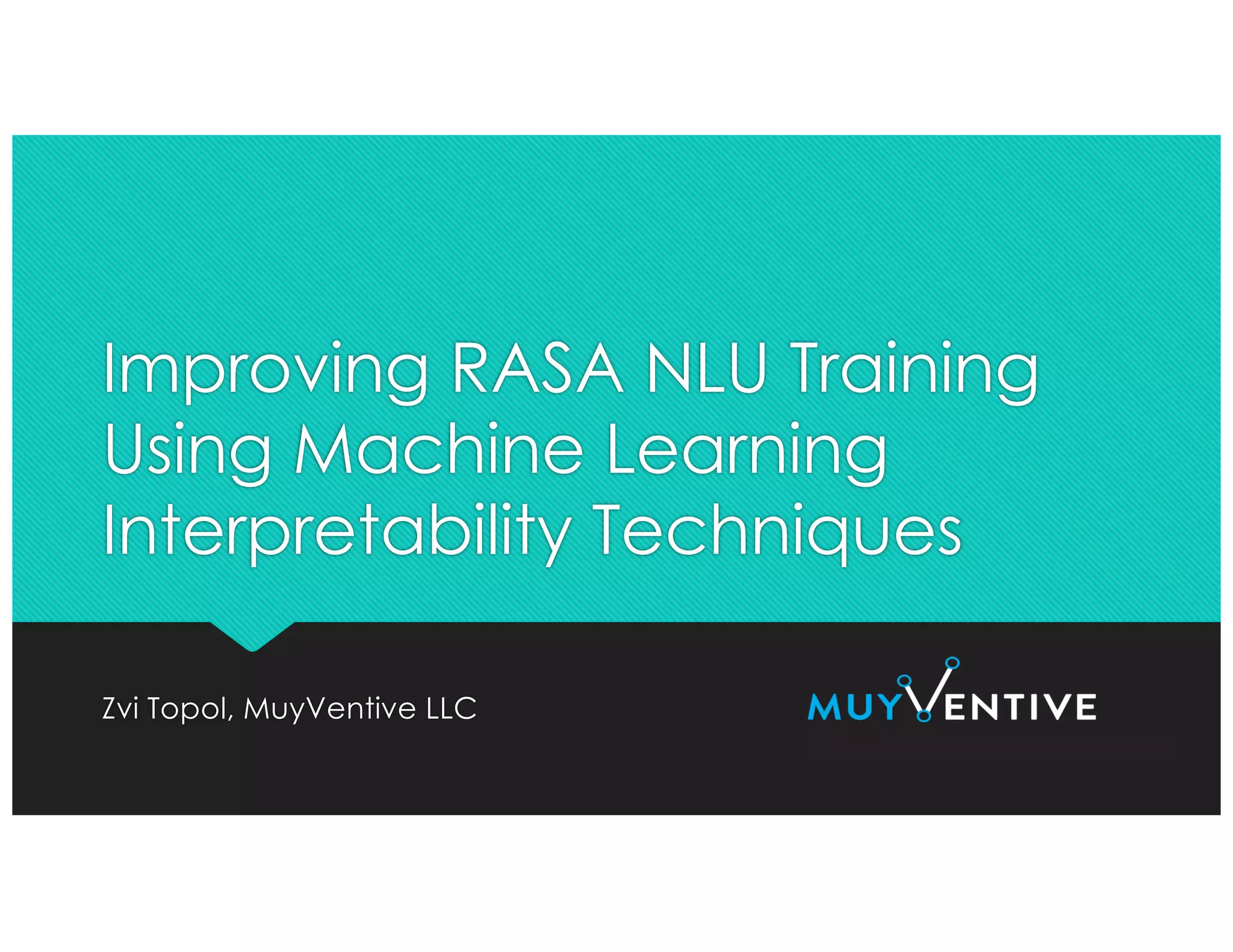 Rasa NLU and ML Interpretability | PDF