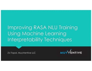 Rasa NLU and ML Interpretability | PDF