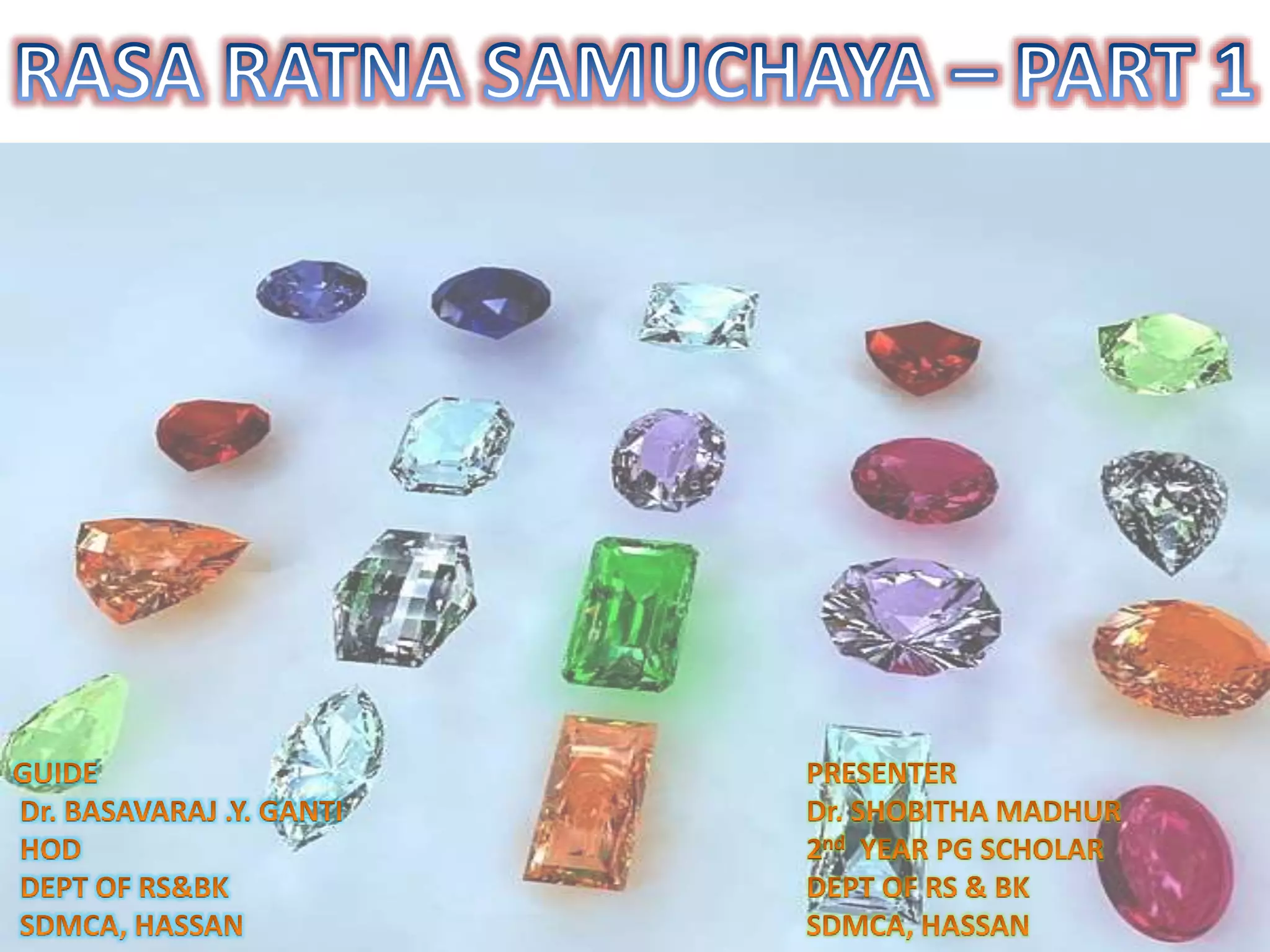 Rasa ratna samuchaya - 1st 11 chapters | PPTX