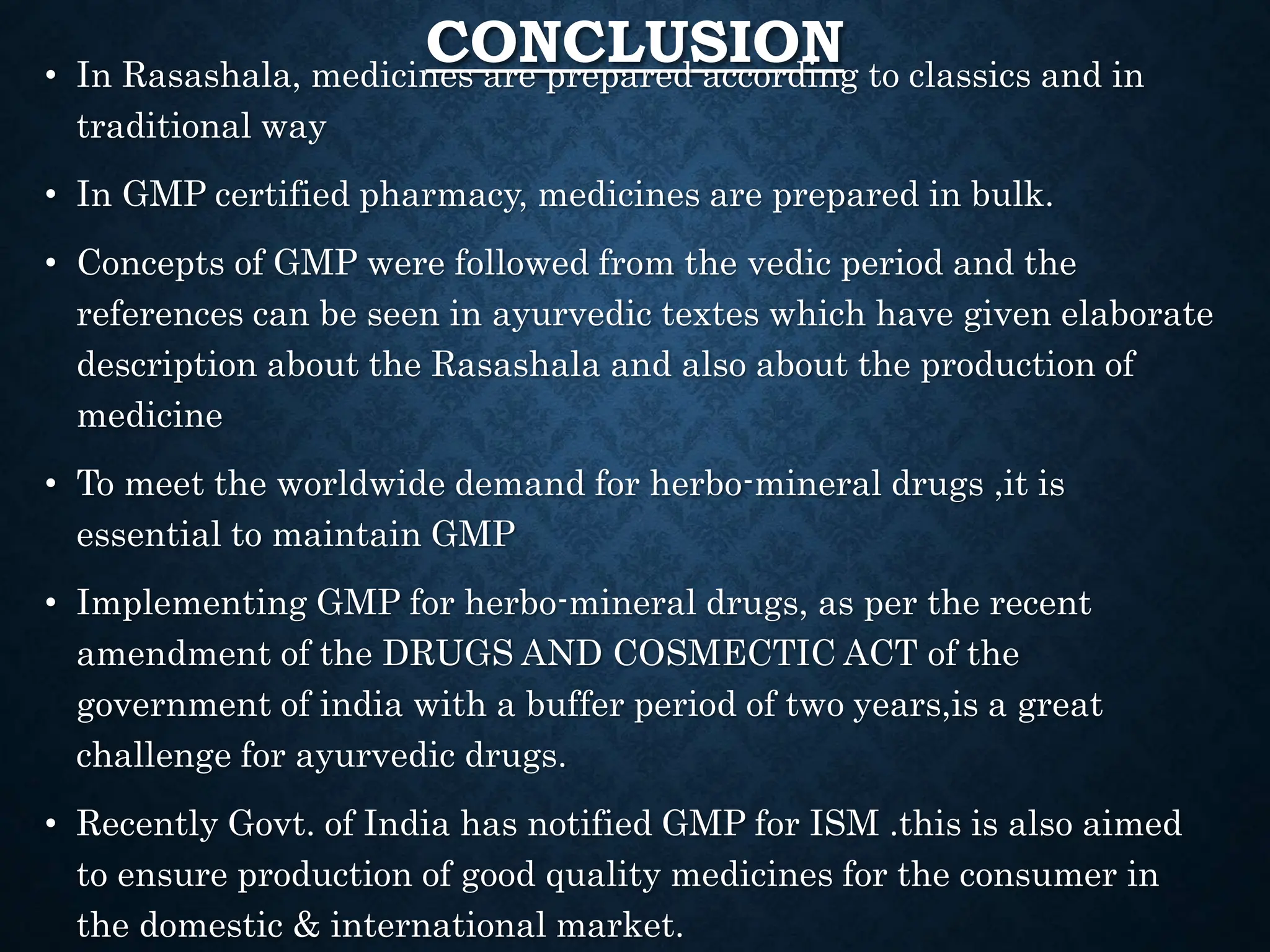RASASHALA IN ACCORDANCE WITH GMP....pptx