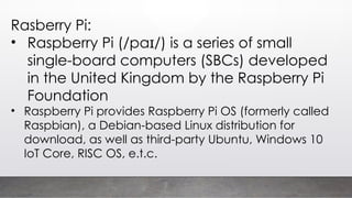 Rasberry pie--- power point presentation | PPTX | Computer Peripherals ...