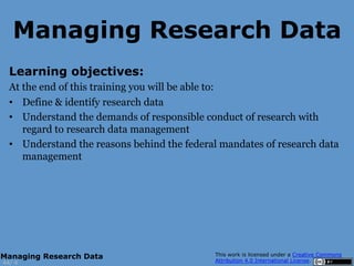 Research Data Management: Part 1, Principles & Responsibilities | PDF